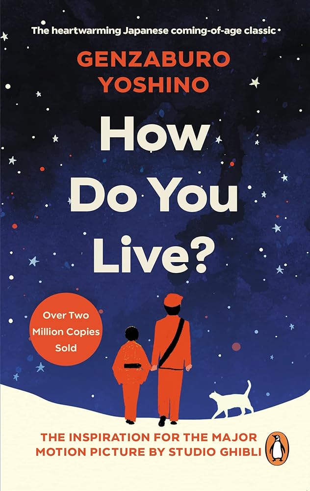 How Do You Live? – Featherheart Books